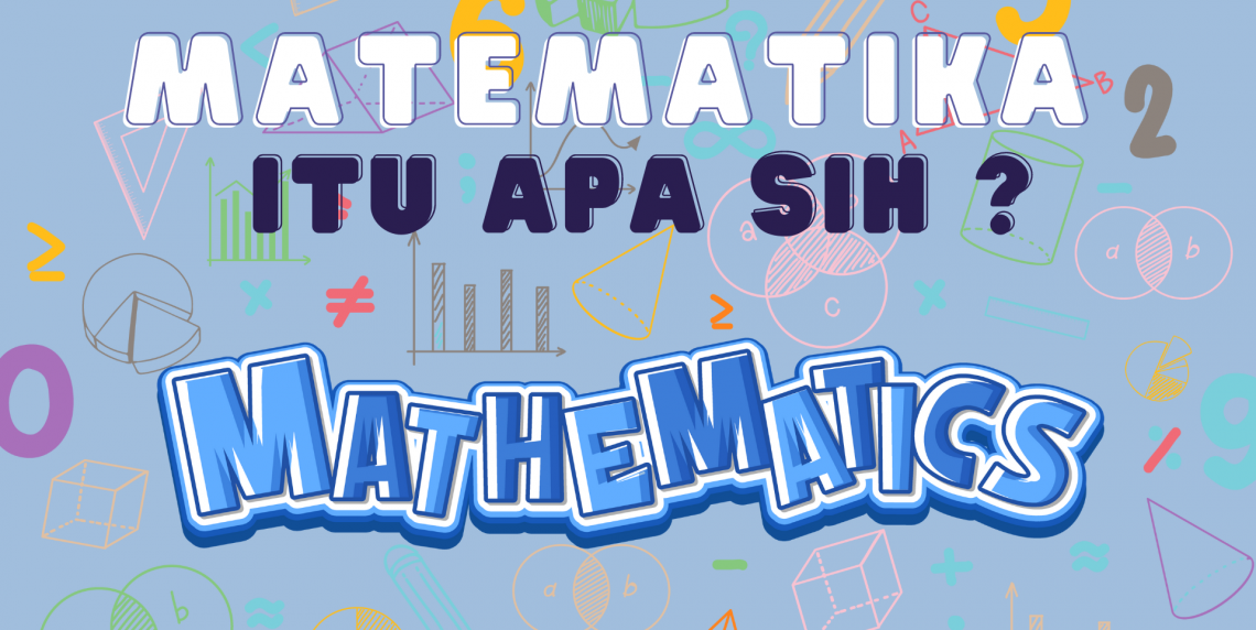 sebenarnya-matematika-itu-apa-sih-asrar-aspia